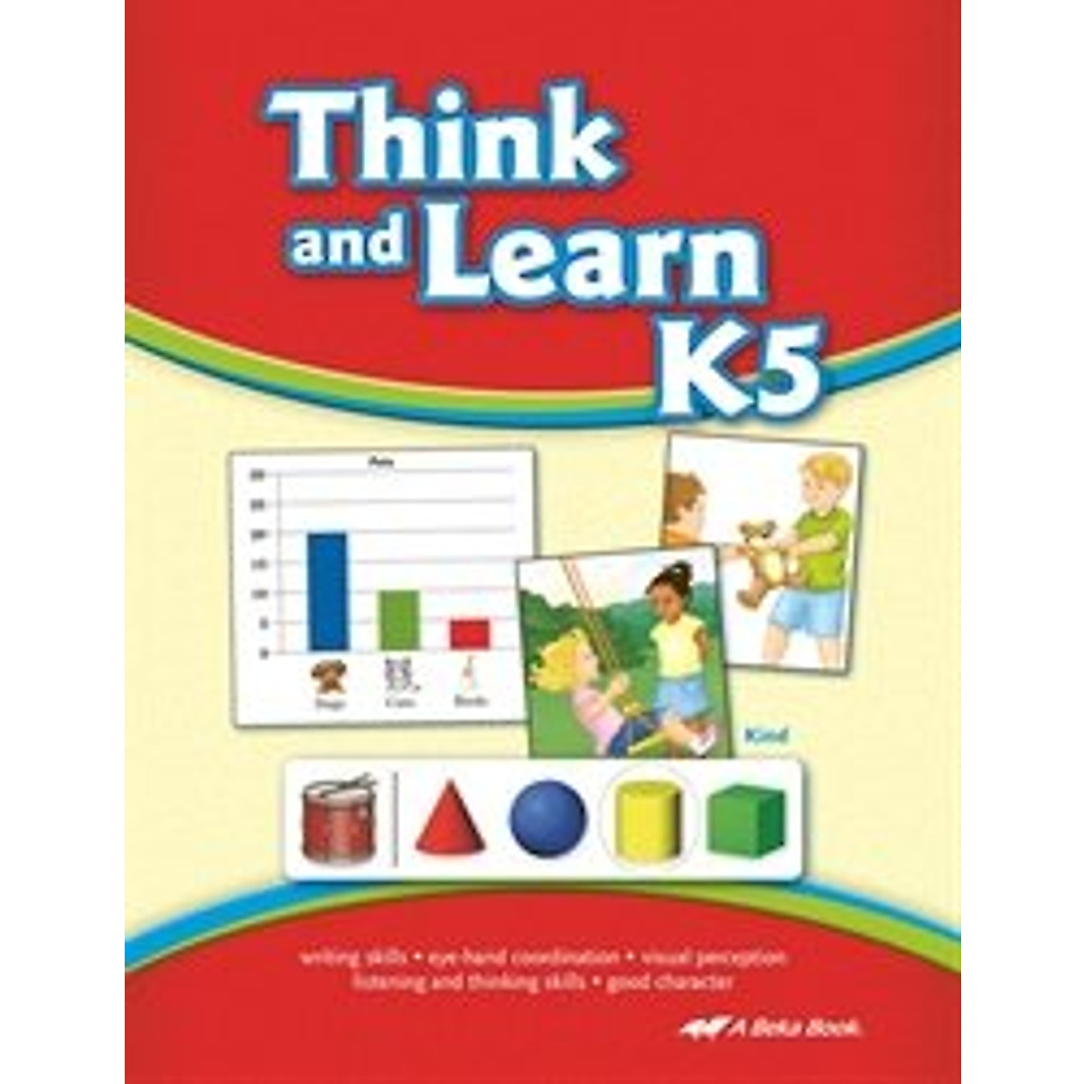 Think and Learn K5 - Abeka 5 Year Old Kindergarten Phonics Reading Development and Comprehension Student Activity Book