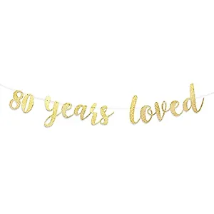 Gold Glitter 80 Years Loved Banner - Happy 80th Birthday Banner，80th Birthday Party Photo Decoration Props，suitable for Background Banners on 80-year-old Male and Female Birthday Party，80th Wedding Anniversary Banner