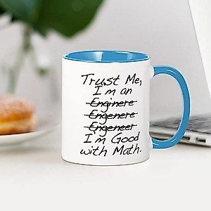 CafePress Trust Me, I'm An Engineer Funny Mugs Ceramic Coffee Mug, Tea Cup 11 oz