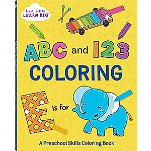 ABC & 123 Preschool Coloring Book: Thick and Perforated Pages Includes More Than 90 Fun Coloring Pages to help Learn the Alphabet & Numbers 1 to 20 (Start Little Learn Big Series)