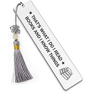 Ptzizi That's What I Do I Read Books and I Know Things, Metal Engraved Bookmark with Tassel for Friends Teachers Book Lovers Retirement Graduation Christmas Birthday Gifts