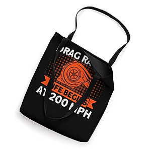 Drag Racing Life Begins Funny Drag Racer Race Car Tote Bag