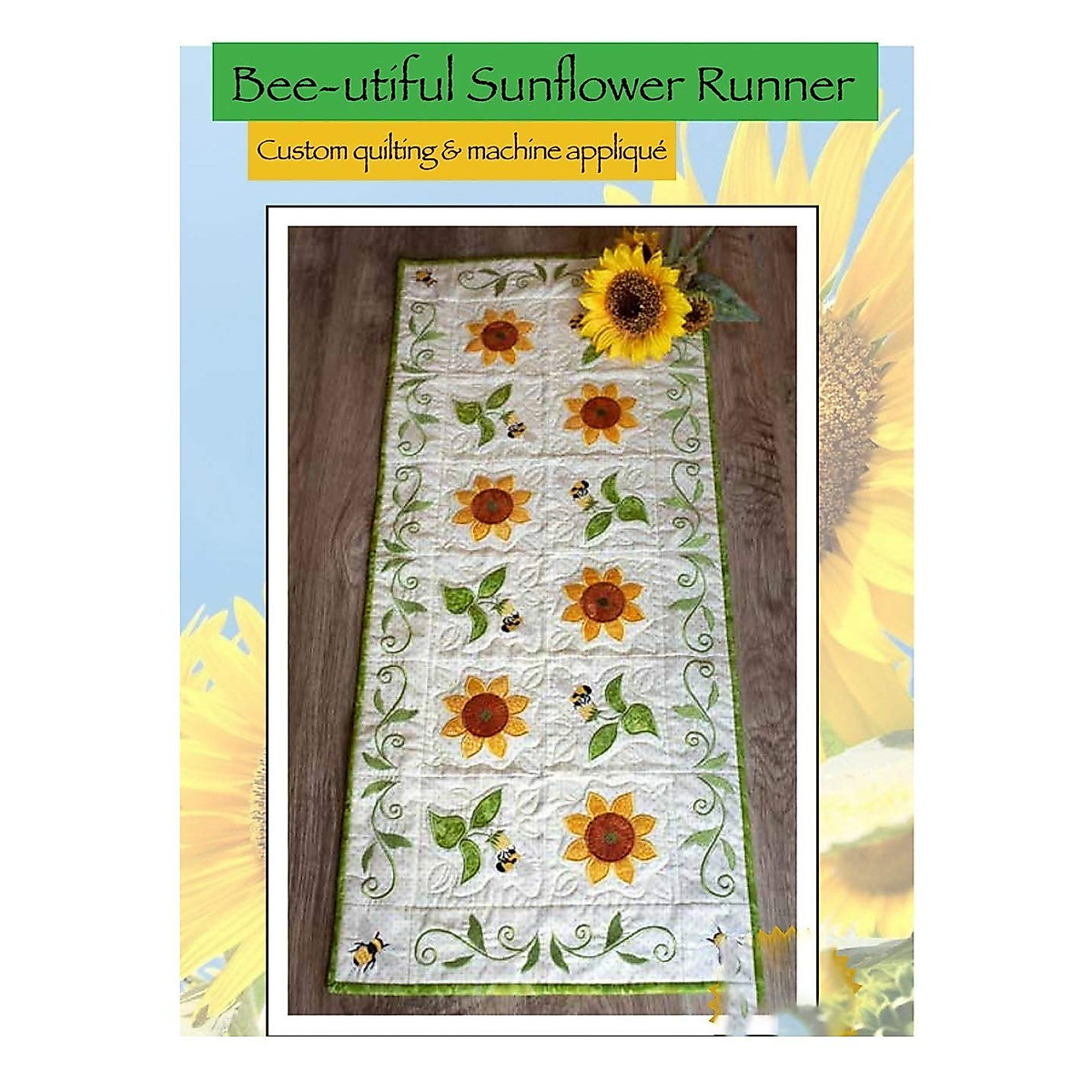 Amelia Scott Designs Bee-utiful Sunflower Runner Pattern
