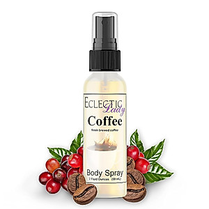 Eclectic Lady Coffee Scented Body Spray Double Strength Moisturizing Fragrance, Hydrating Vegetable Glycerin, Handcrafted in USA, Phthalate-Free - Wake up with Fresh Scented Coffee Fragrance (2 oz)