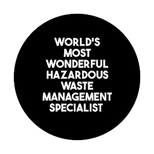 World's Most Wonderful Hazardous Waste Management Specialist PopSockets Swappable PopGrip