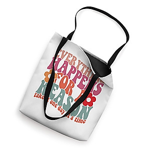 Words On Back Positive Shirt Everything Happens For Reason Tote Bag