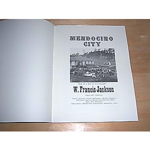 Mendocino City: A daily journal, 1852 - 1938