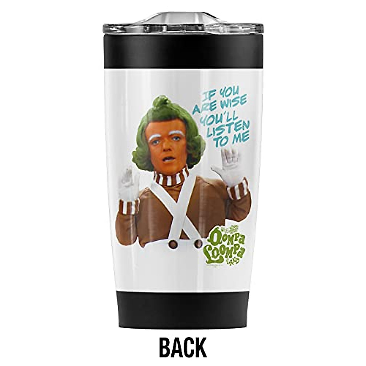 Willy Wonka Oompa Loompa Listen Stainless Steel Tumbler 20 oz Coffee Travel Mug/Cup, Vacuum Insulated & Double Wall with Leakproof Sliding Lid | Great for Hot Drinks and Cold Beverages