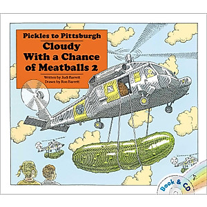 Pickles to Pittsburgh: Cloudy With a Chance of Meatballs 2/ Book and CD