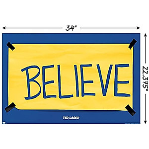 Trends International Ted Lasso - Believe Wall Poster