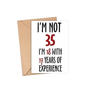 LissiArt97 Not 35 I'm 18 With 17 Years Experience Card - 35Th Birthday Card For Men Women - Mom Dad Grandma Grandpa - Humour Joker Card - Funny Birthday Card - Greeting Card