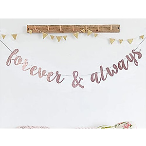 Rose Gold Glitter Forever & Always Banner Sign for Valentine's Day Wedding Engagement Bridal Shower Birthday Party Anniversary Celebrate Banner Decorations Photography Props Decor