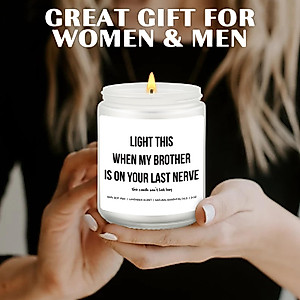 Light This When My Brother is On Your Last Nerve, Funny Sister in Law Gifts, Wedding Gift, Wedding Gift for Bride, Gift for Sister in Law, Bridal Shower Candle, Christmas Gift, Bonus Gag Sister Gift