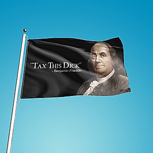 Tax This Dicks Flag Ben Franklin 3x5 Ft Funny Flags for Room Guys Tapestry for College Dorm