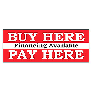 Buy Here Pay Here Financing Available Red Decal Sticker Retail Store Sign 8"