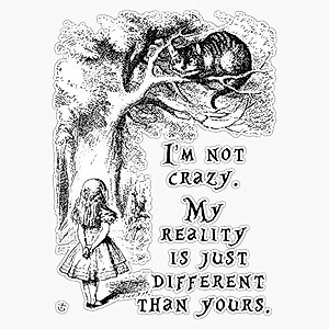 I'm Not Crazy - Alice in Wonderland Bumper Sticker Vinyl Decal 5"