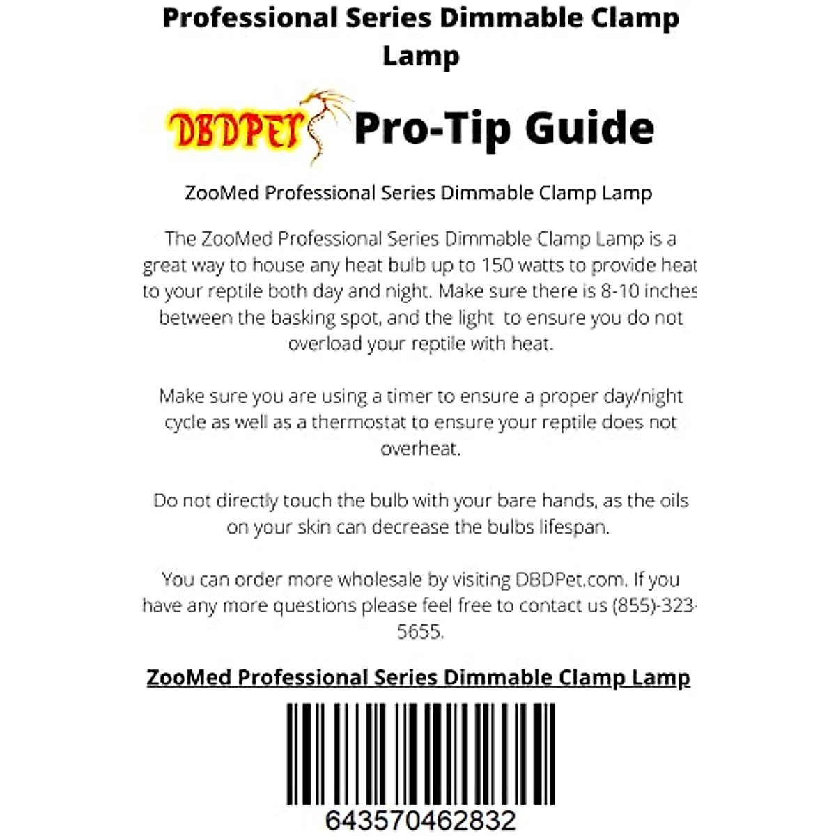 8.5" Professional Reptile Series Dimmable Clamp Lamp 150w Maximum - Includes DBDPet Pro-Tip Guide