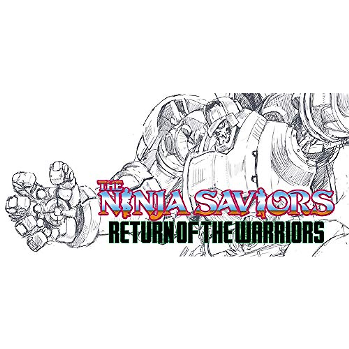 The Ninja Saviors - Return of The Warriors (PlayStation 4)