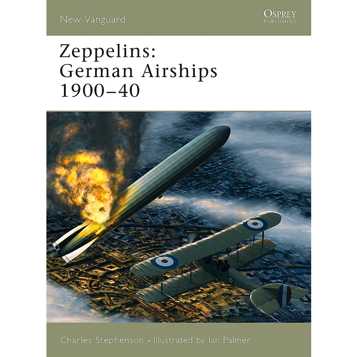 Zeppelins: German Airships 1900–40 (New Vanguard, 101)