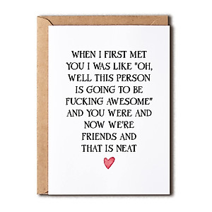 When I First Met You I Was Like - Funny And Sarcastic Friendship Card - Best Friend Birthday Card For Bestie - Sweet Unique Birthday Card