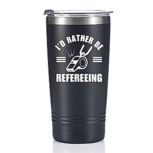 Onebttl Referee Gifts, Insulated 20oz Stainless Steel Travel Tumbler with Lid, Gift Box Included, I'd Rather be Refereeing