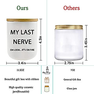 Birthday Gifts for Women, Funny Gifts for Best Friend Women - My Last Nerve Candle - Gifts for Her, Girlfriend, Mom, BFF, Sister, Boss, Coworkers, Vanilla Coconut Candles(11.5oz)