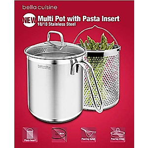 Bella Cuisine NEW Multi-Pot with Pasta Insert 18/10 Stainless Steel Pasta Cooker Steamer Multipots, Pouring Spout, Pouring Glass, 7 inches