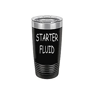 Rogue River Tactical Funny Starter Fluid Large 20 Ounce Travel Tumbler Mug Cup w/Lid Vacuum Insulated Hot or Cold Sarcastic Dad Father For Men Him (Black)