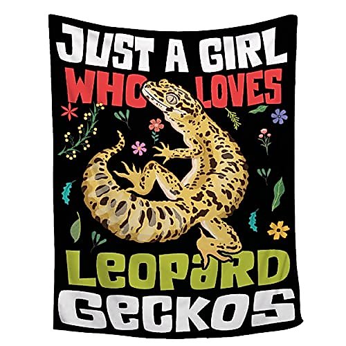 Leopard Gecko Blanket,Funny Gecko Gifts,Just A Girl Who Loves Leopard Gecko Flannel Throw Blanket,Super Soft Cozy Blanket,Fuzzy Warm Cozy Bedding Blankets for Couch Bed,40"x50"-Throw Size for Kids