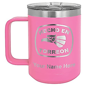 LaserGram 15oz Vacuum Insulated Coffee Mug, Hecho en Torreon, Personalized Engraving Included (Pink)