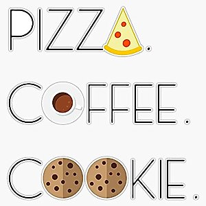 Holy Food Trinity: Pizza, Coffee, Cookie Vinyl Sticker Laptop Decal Car Bumper Window Waterproof 6 Mil 5"