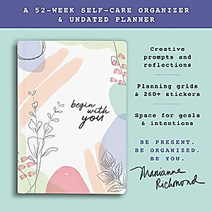 Begin With You Undated Planner: 52-Week Daily Organizer for Busy Women Looking for More Joy, Presence, and Self-Discovery!