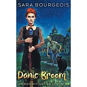 Panic Broom (Wicked Witches of Coventry)