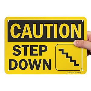 SmartSign "Caution - Step Down" Sign | 7" x 10" Aluminum