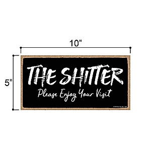 Honey Dew Gifts Inappropriate Funny The Shitter Please Enjoy Your Visit 5 inch by 10 inch Hanging Wall Art, Decorative Wood Sign Home Bathroom Decor