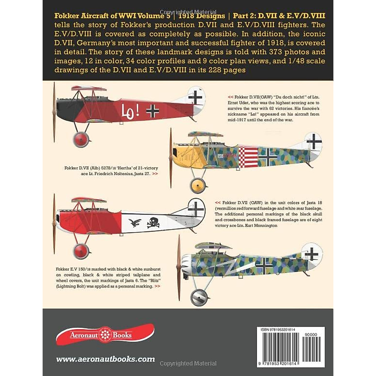 Fokker Aircraft of WWI: Volume 5 | 1918 Designs Part 2 – D.VII & D.VIII