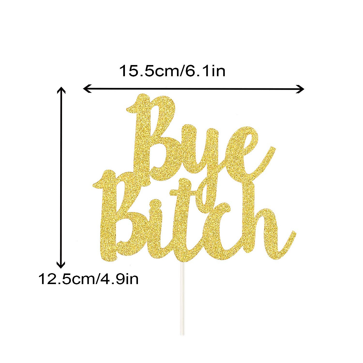 Bye Bitch Cake Topper for Bridal Shower Bachelorette Engagement Hen Party Decorations Bye Felicia Sign