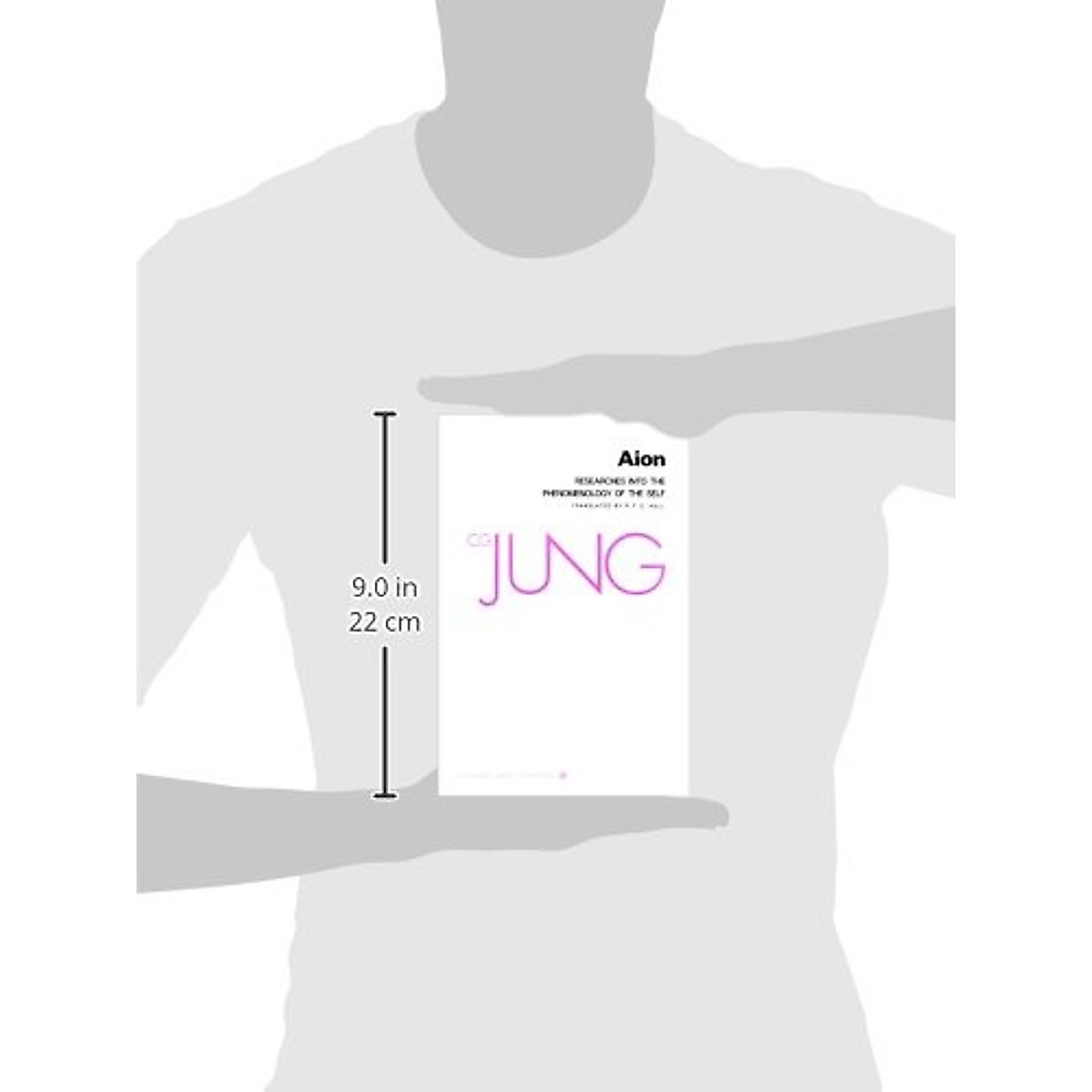 Aion: Researches into the Phenomenology of the Self (Collected Works of C.G. Jung Vol.9 Part 2)