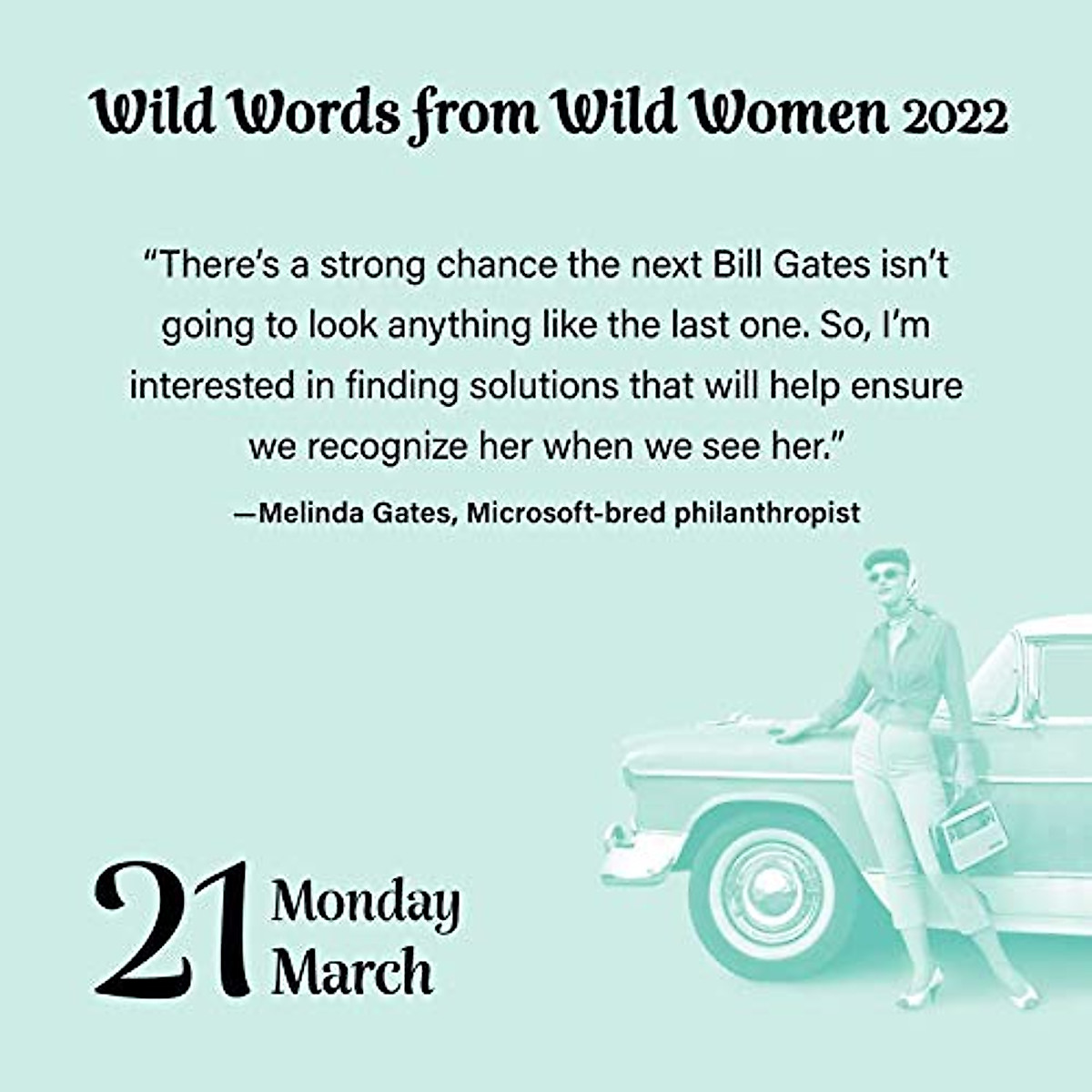 Wild Words from Wild Women 2022 Day-to-Day Calendar