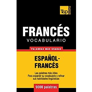 Vocabulario español-francés - 9000 palabras más usadas (Spanish collection) (Spanish Edition)