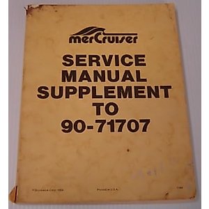 MerCruiser Service Manual Supplement To 90-71707 (#1184)