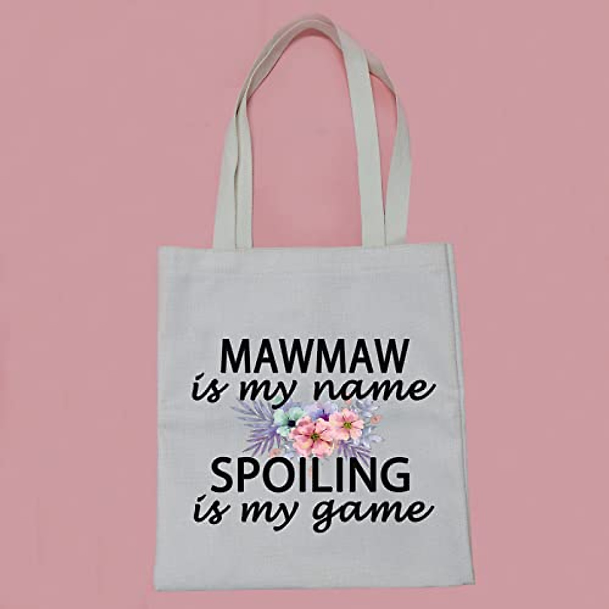 PWHAOO Grandma Mawmaw Gift Mawmaw Is My Name Spoiling Is My Game Tote Bag Canvas Best Mawmaw Ever Shopping Bag (spoiling Mawmaw Tote)