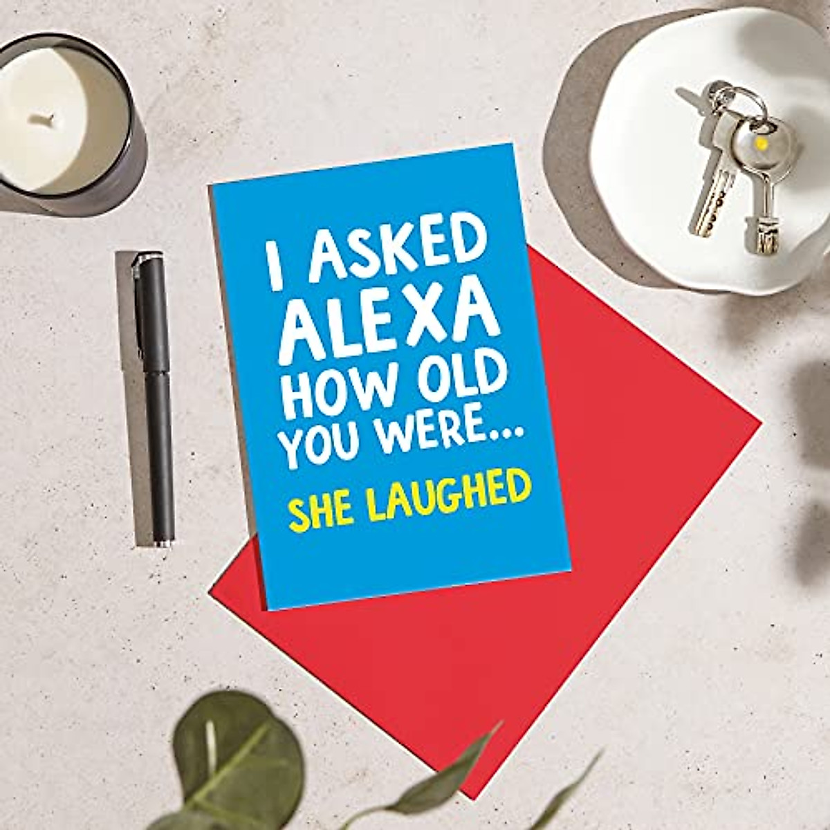 Funny Alexa Birthday Card for her - Alexa How Old am I? She just Laughed - Joke Birthday Card for him - Perfect Friend Birthday Cards - Lockdown Birthday Card - A5 Size (21cm by 14.8cm))