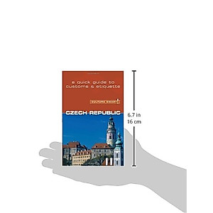 Czech Republic - Culture Smart!: The Essential Guide to Customs & Culture
