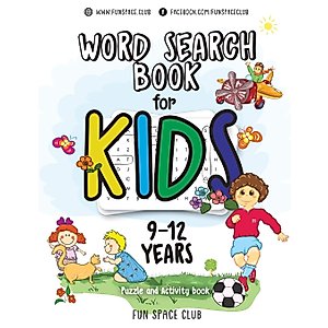 Word Search Books for Kids 9-12: Word Search Puzzles for Kids Activities Workbooks age 9 10 11 12 year olds (Fun Space Club Games Word Search Puzzles for Kids)