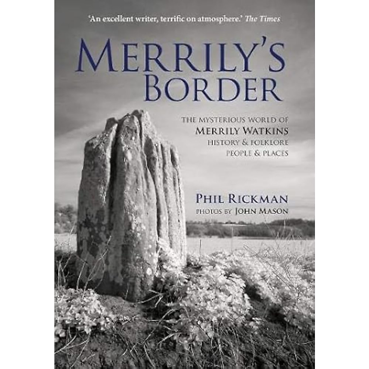 Merrily's Border: The Mysterious World of Merrily Watkins - History & Folklore, People & Places