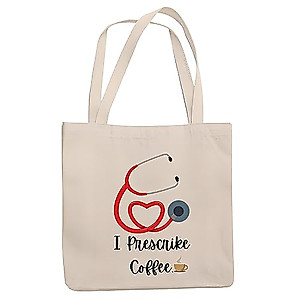 Funny Doctor Gift I Prescribe Coffee Best Dr Gift for Medical Professionals Natural White Multicolor Canvas Tote Bag
