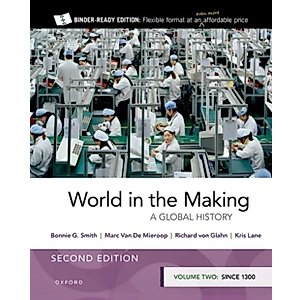 World in the Making: Volume Two since 1300