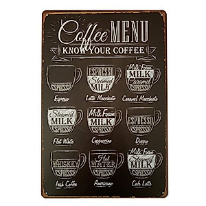 ERLOOD Coffee Menu Know Your Coffee Tin Sign Wall Retro Metal Bar Pub Poster Metal 12 X 8
