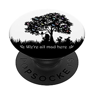 We're All Mad Here - Alice In Wonderland PopSockets PopGrip: Swappable Grip for Phones & Tablets